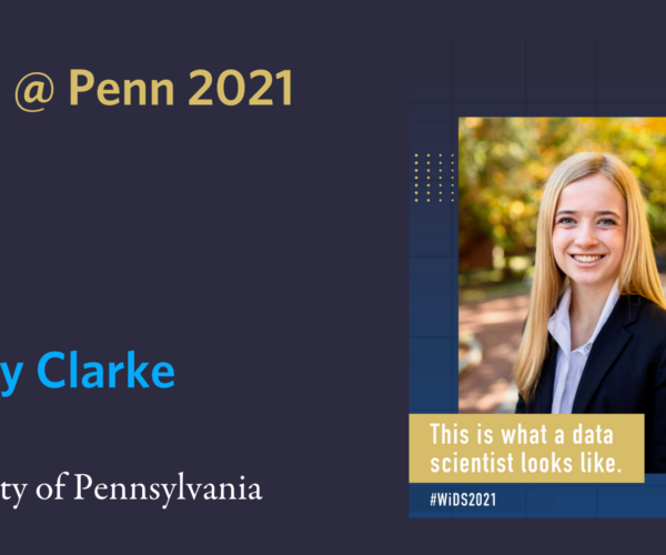 Women in Data Science with Ashley Clarke, W'23, University of ...