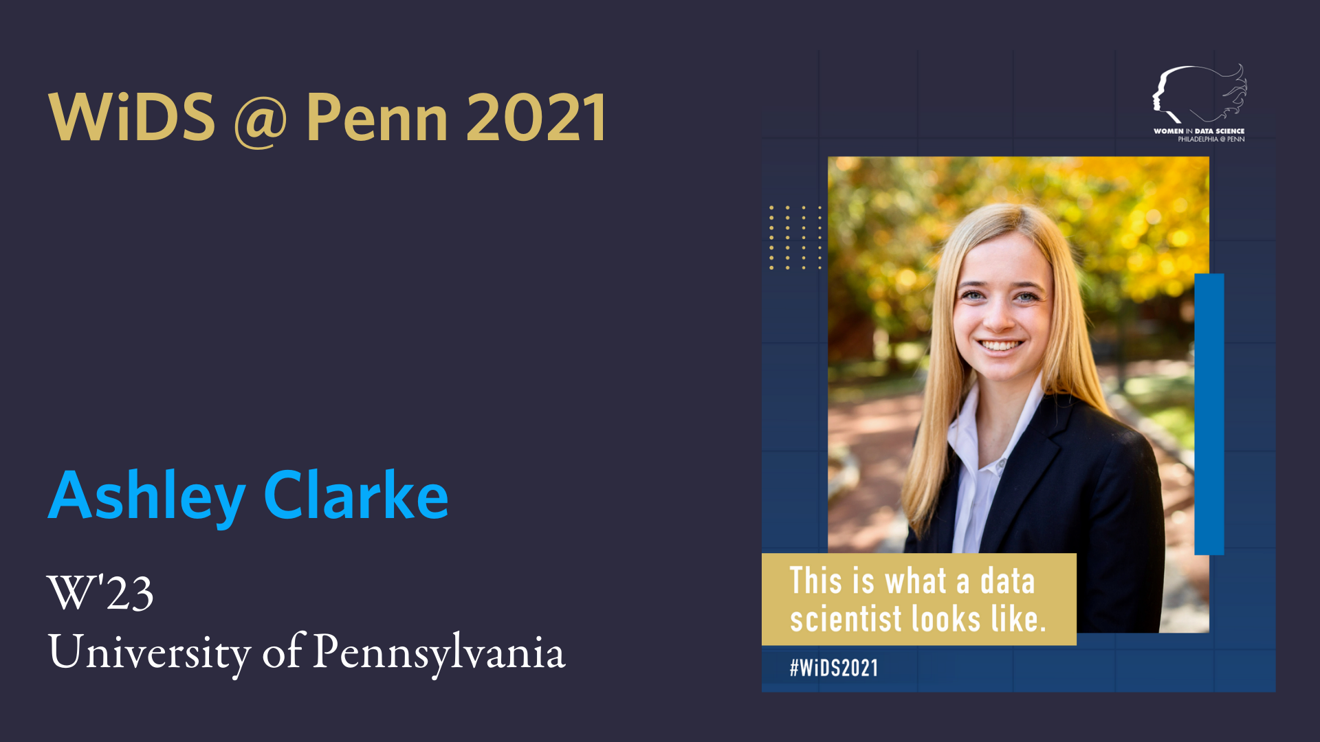 Women in Data Science with Ashley Clarke, W'23, University of ...
