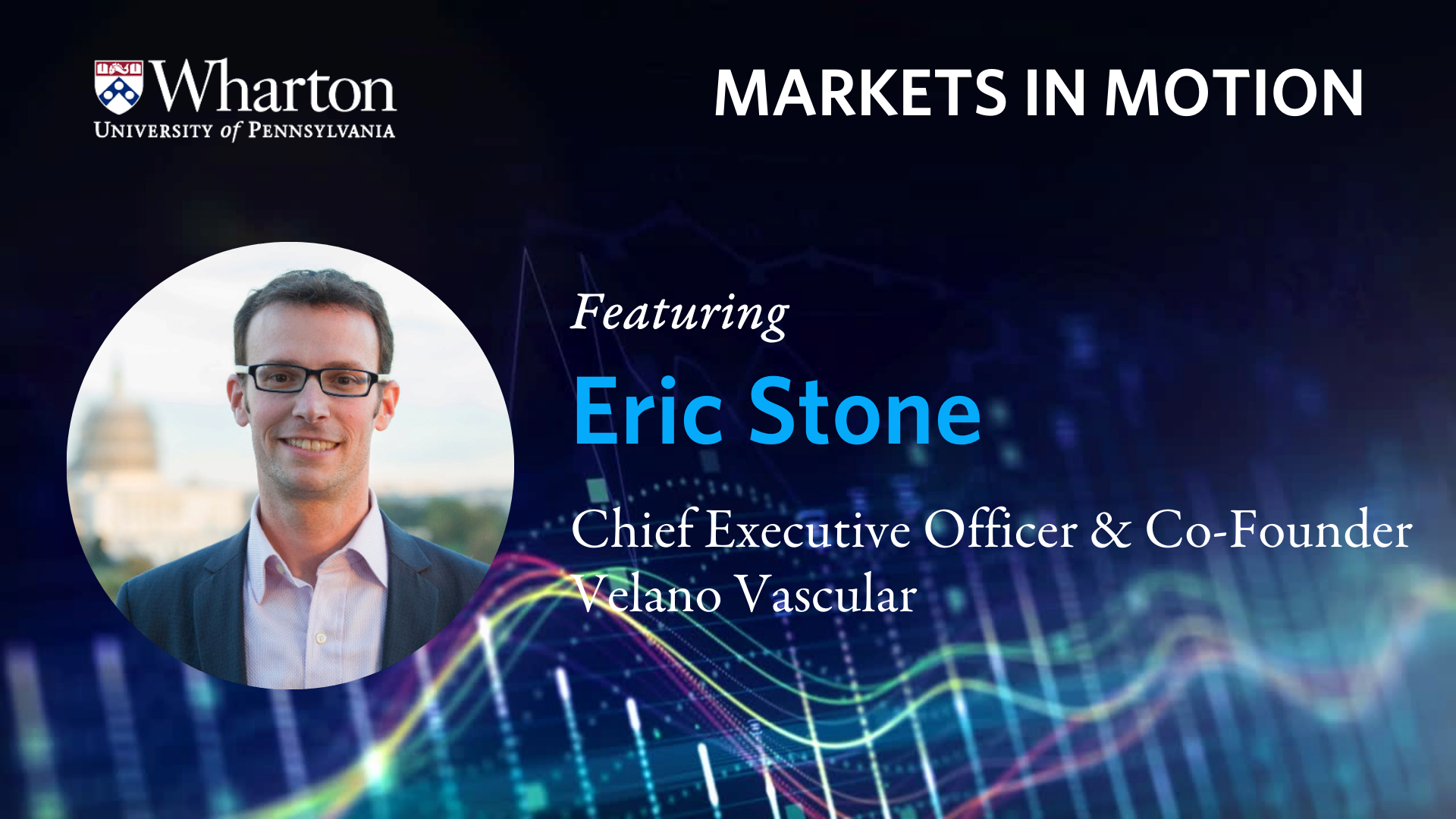 Markets in Motion with Eric Stone, Chief Executive Officer & Co-Founder ...