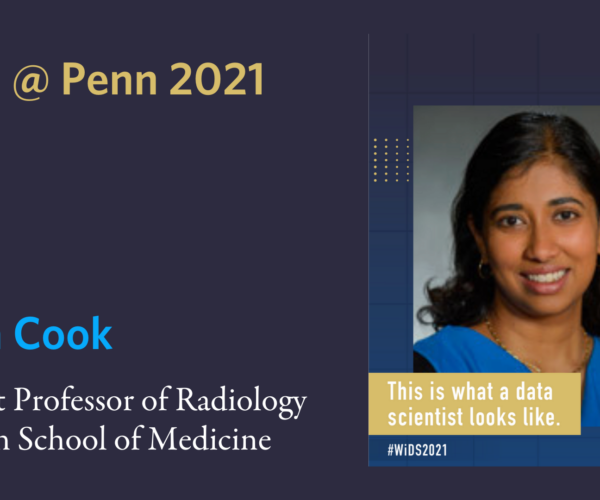 Women in Data Science with Tessa Cook, Assistant Professor of Radiology ...